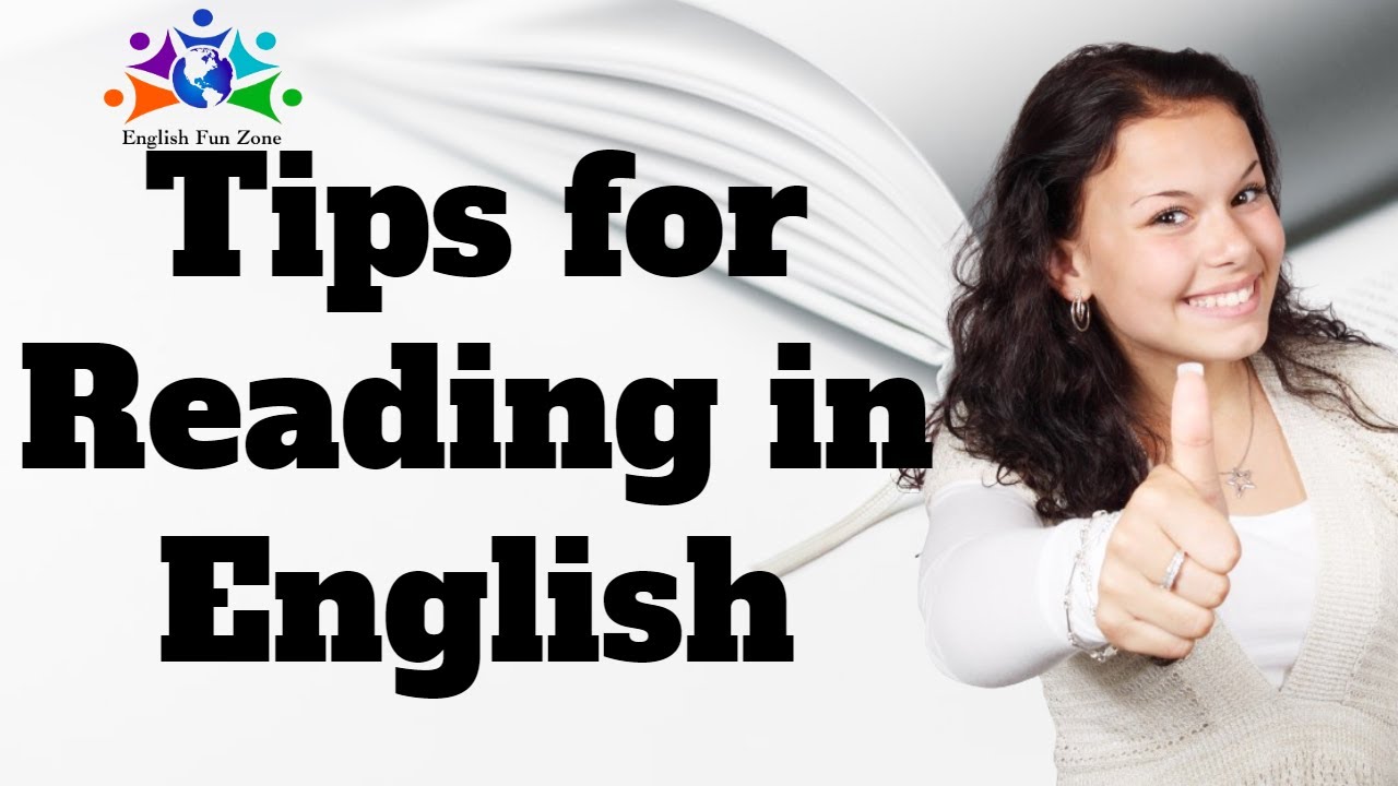 Tips for Reading in English - YouTube