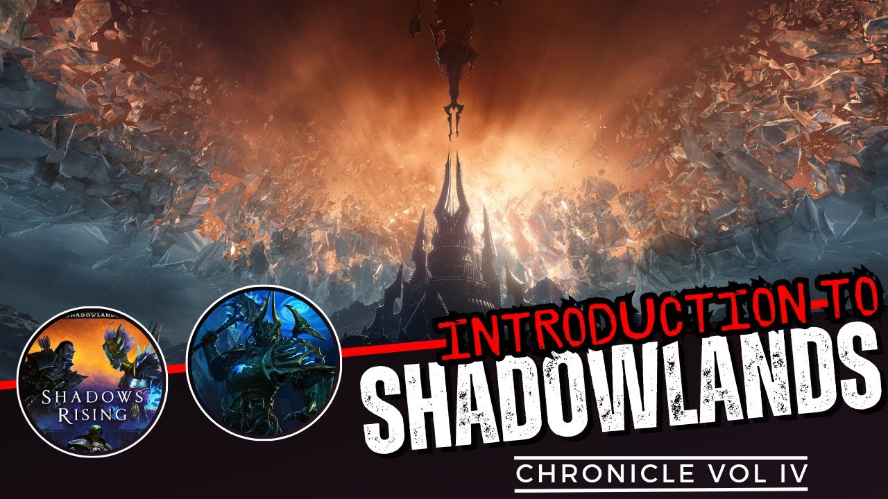 Introduction to Shadowlands: CHRONICLE VOL. IV - YouTube