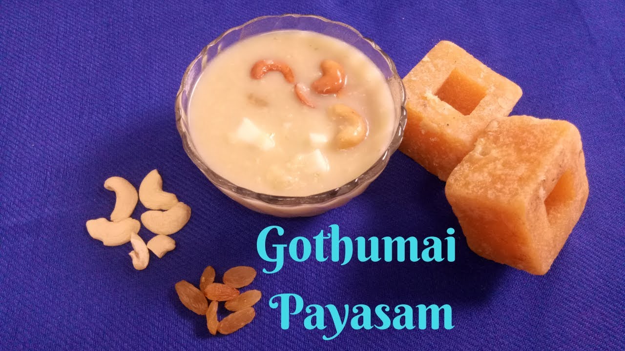 Gothumai Payasam in Tamil|Broken wheat payasam|Onam Sadya special ...