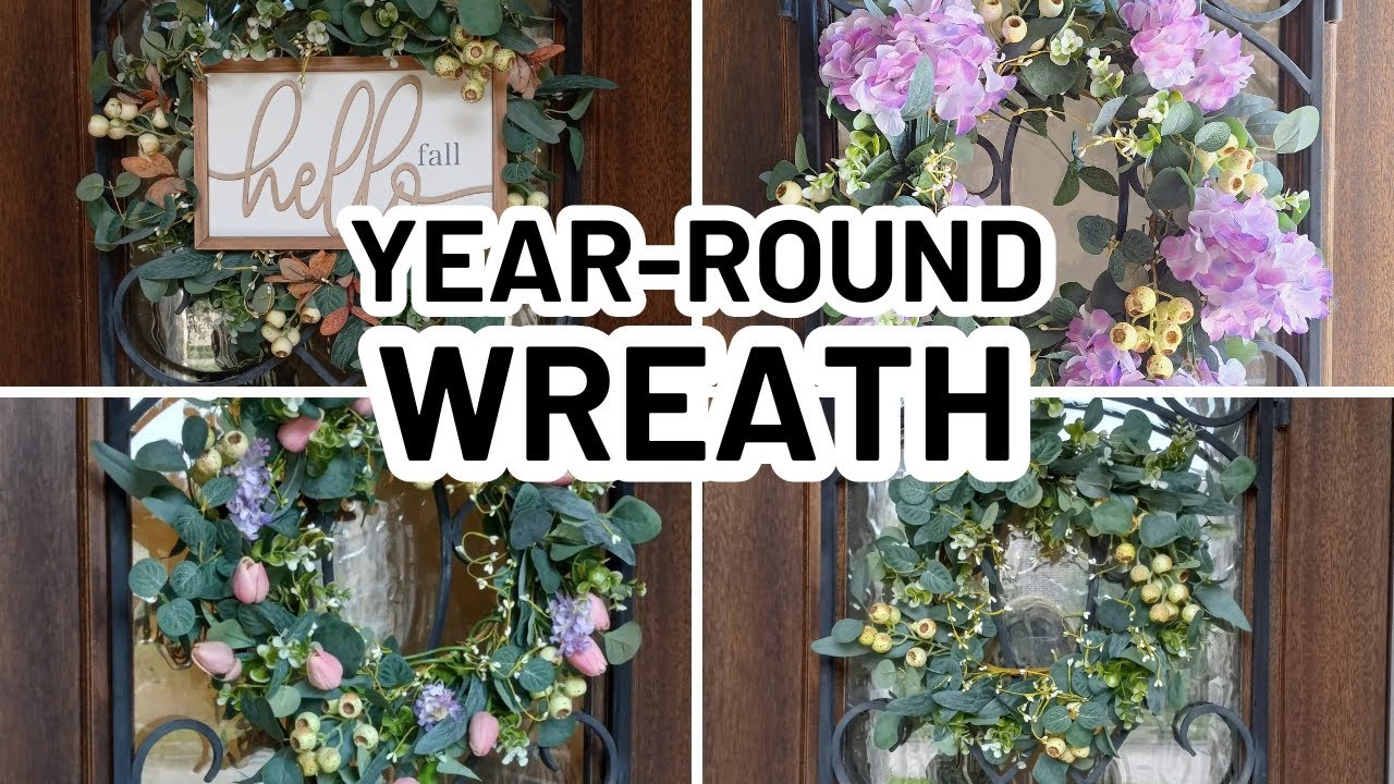 ALL YEAR-ROUND WREATH, How To Use the Same Wreath All Year Round - YouTube
