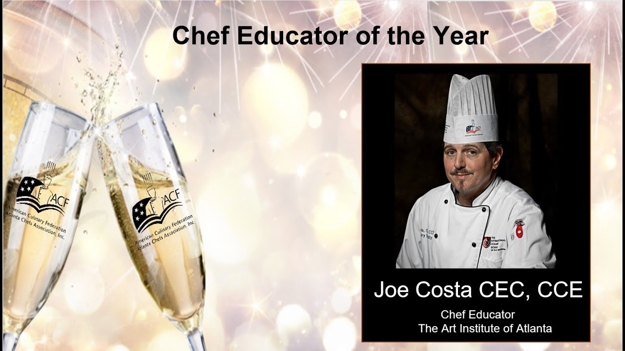 ACF Atlanta Chefs - 2020 CHef Educator of the Year - Chef Joe Costa ...
