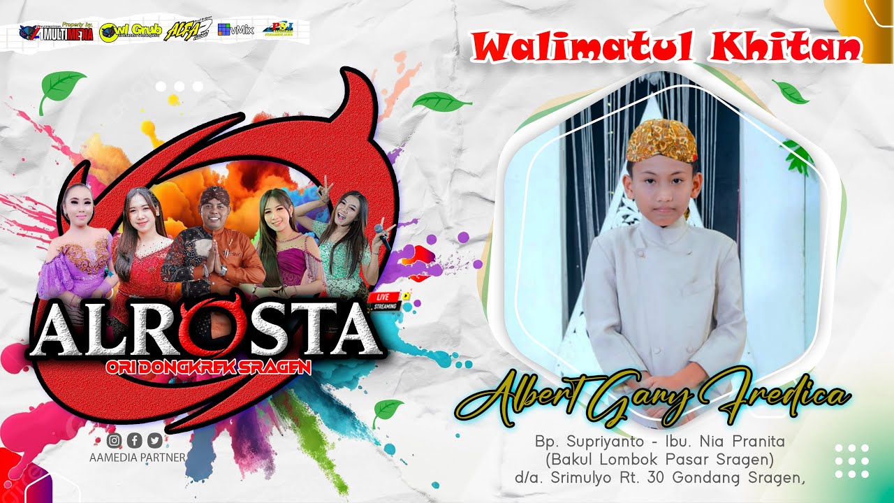 🔴LIVE ALROSTA II WALIMATUL KHITAN ALBERT GANY FREDICA II ALFA AUDIO RT2 ...