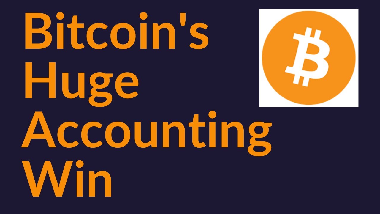 Bitcoin's Huge Accounting Win - YouTube