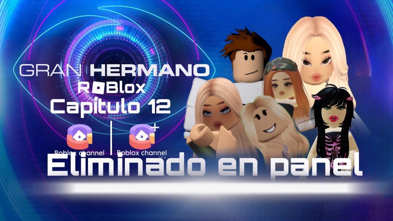 GRAN HERMANO ROBLOX /Temporada 1-capítulo 12 - YouTube