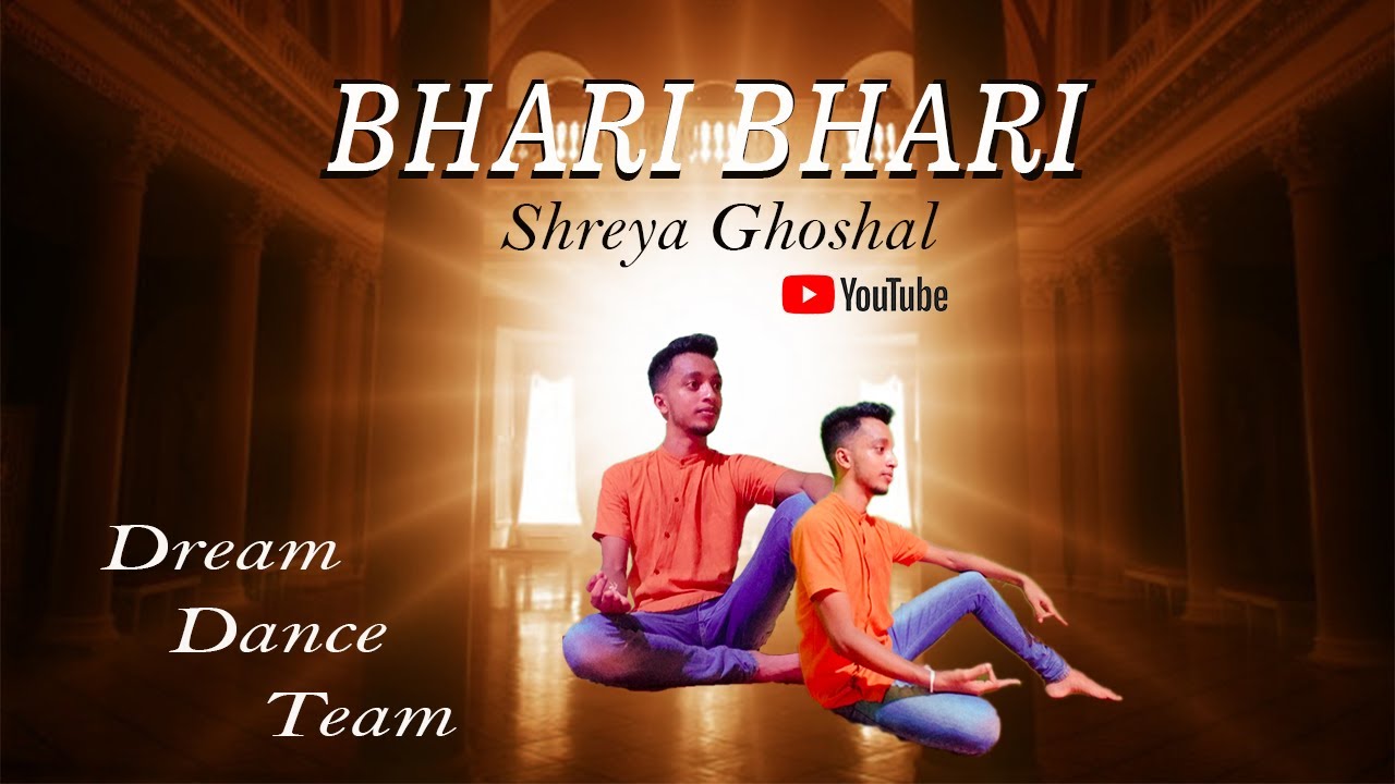Bhari Bhari Song | Dance Cover | Shreya Ghoshal - YouTube
