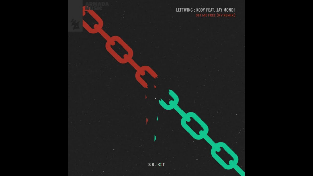 Leftwing : Kody feat. Jay Mondy - Set Me Free (Ry Remix) - YouTube
