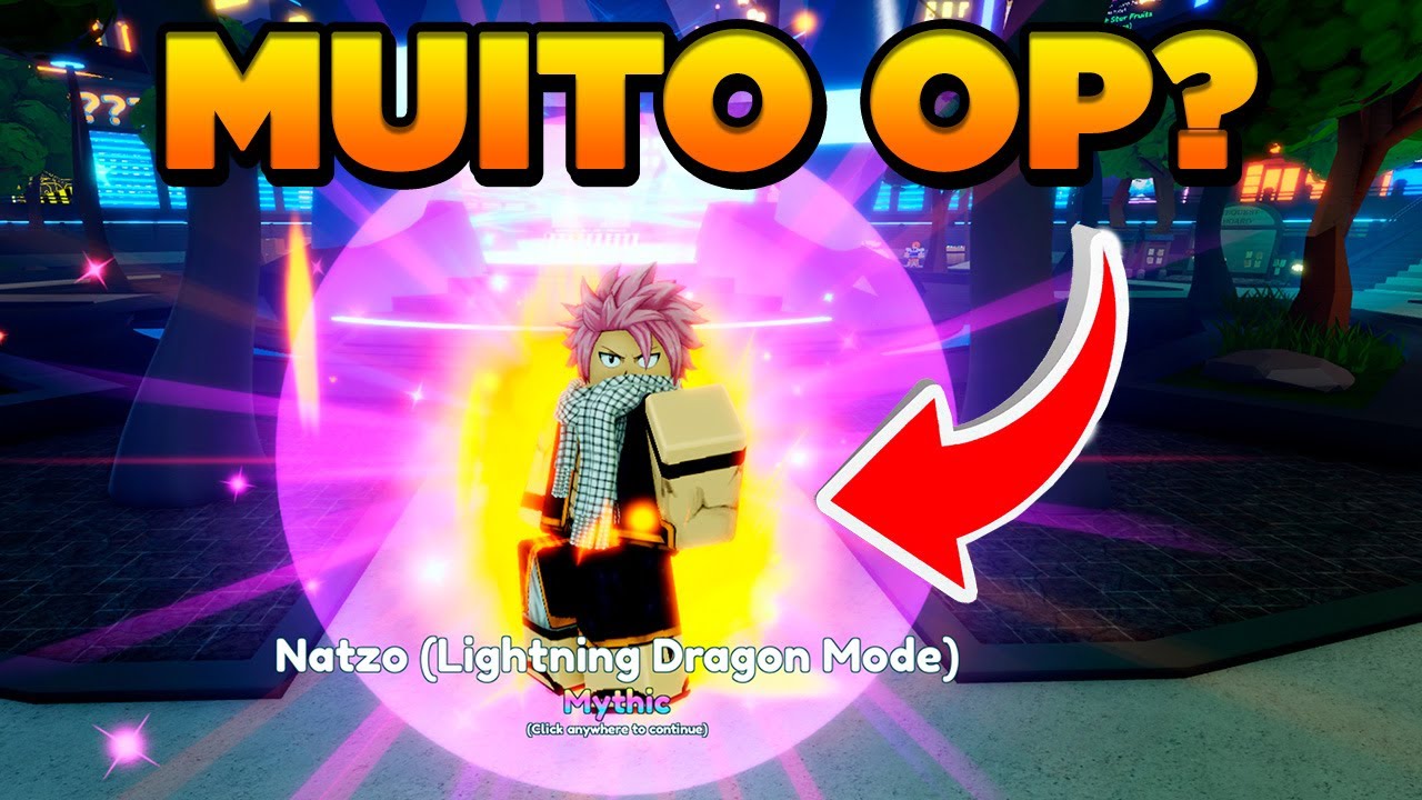 ROUBADO? SHOWCASE DO NOVO NATSU MITICO EVOLVED NO ANIME ADVENTURES ...