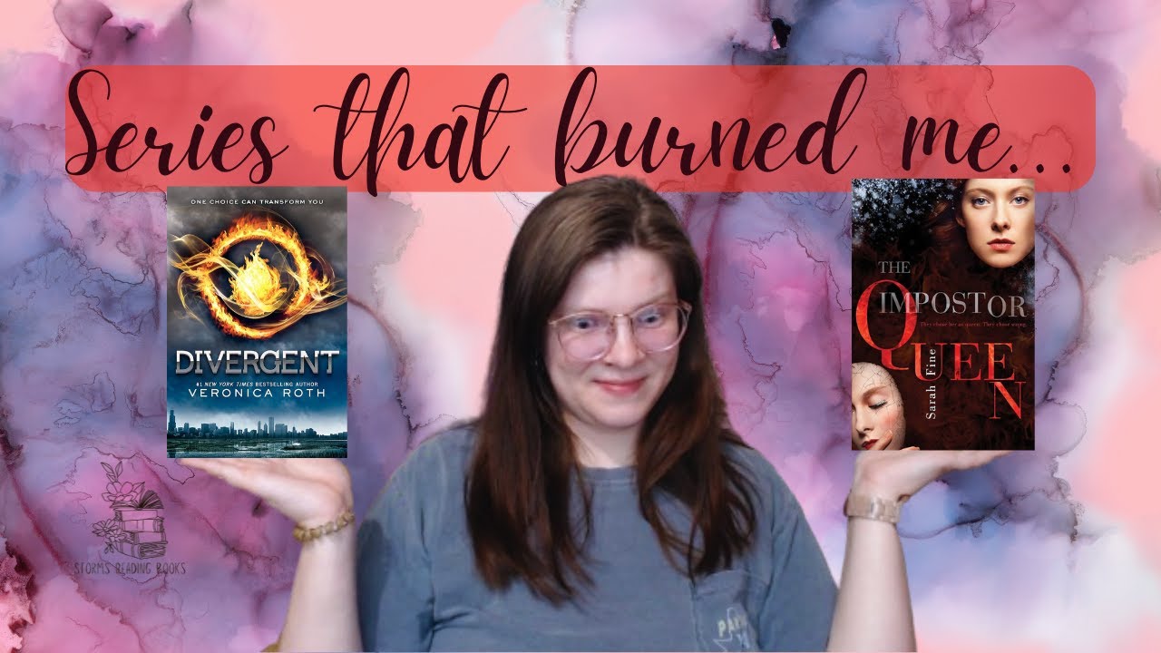 Series that burned me... / Divergent and The Imposter Queen - YouTube