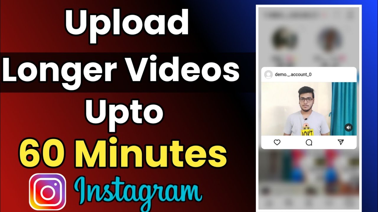 How To Post Longer Videos On Instagram How To Upload Long Videos On how-to-post-longer-videos-on-instagram-how-to-upload-long-videos-on
