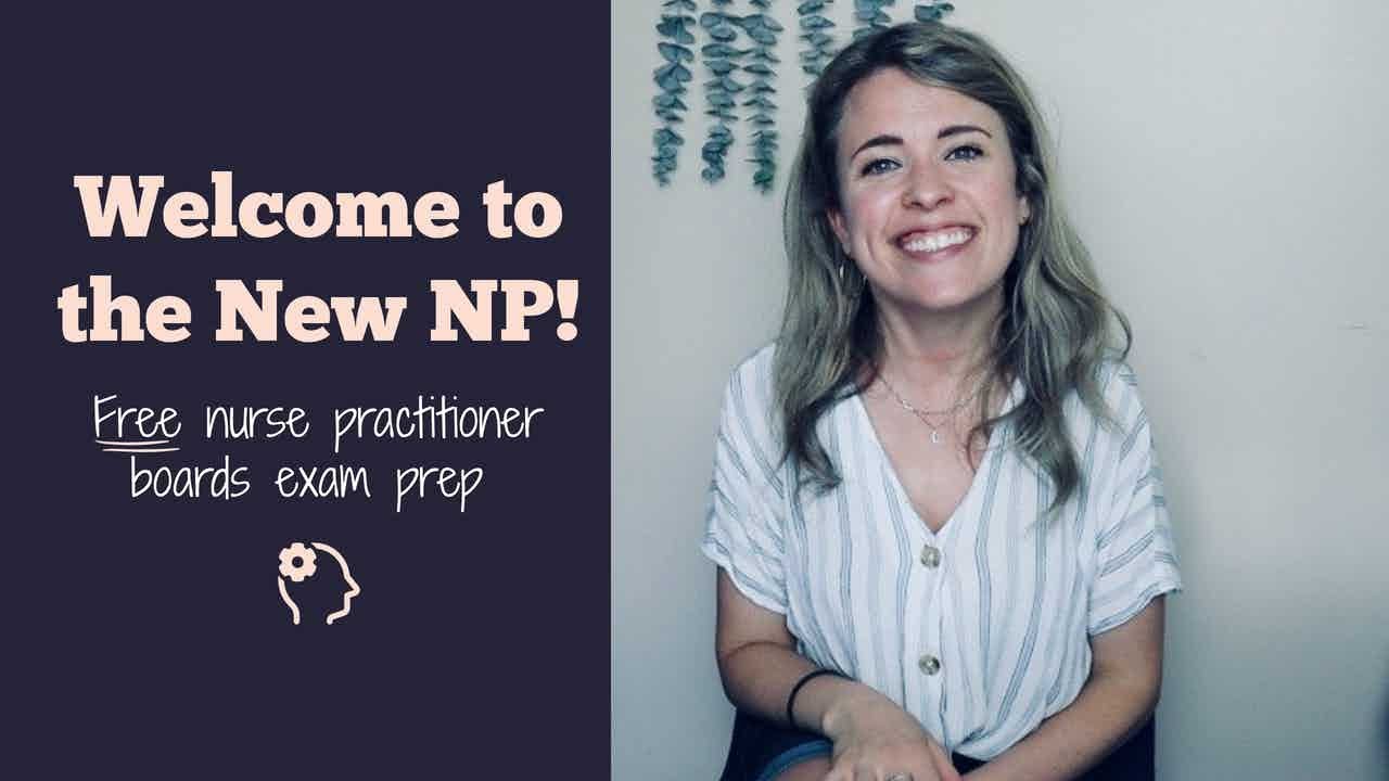 The New NP | Free nurse practitioner boards exam prep! - YouTube