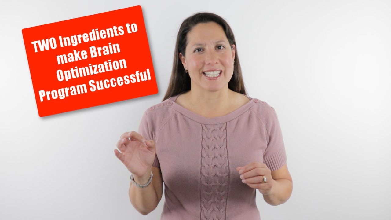 TWO Ingredients to make Brain Optimization Program Successful - YouTube