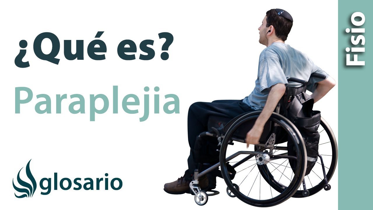 PARAPLEJIA | ¿Qué es? - YouTube