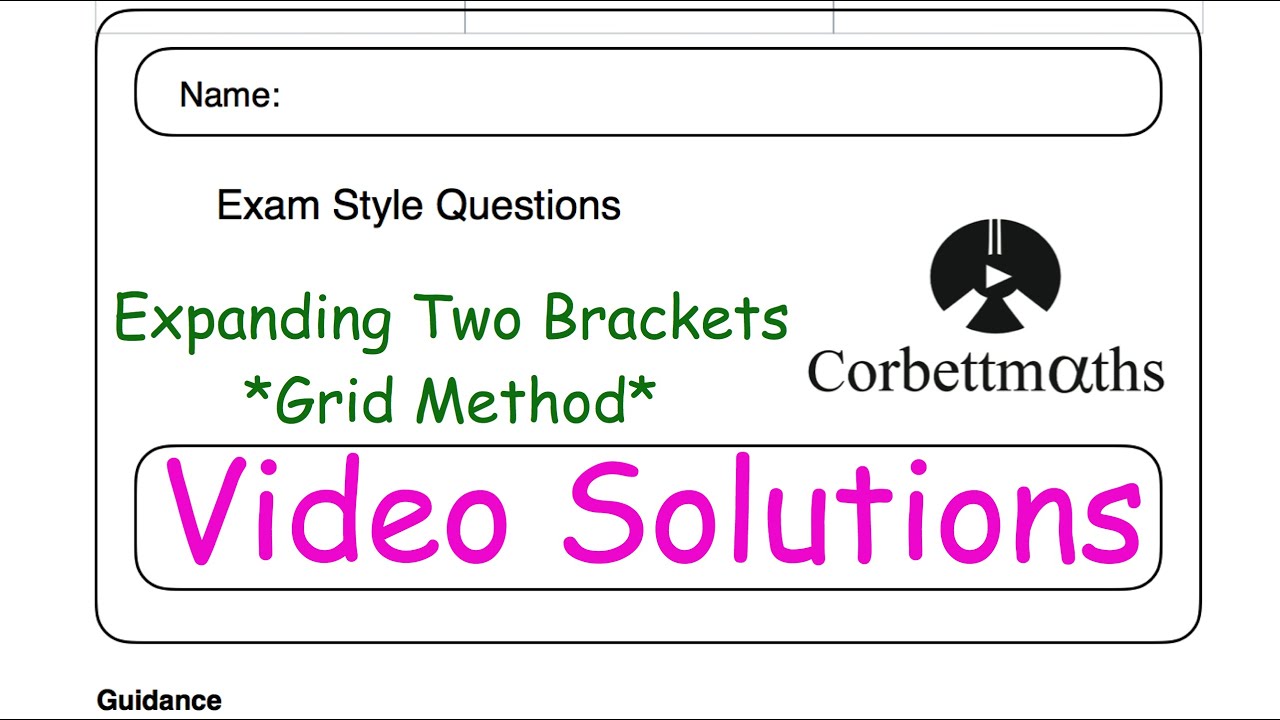 Expanding Two Brackets Grid Corbettmaths YouTube Expanding Two Brackets Grid Corbettmaths YouTube