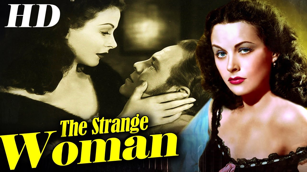 The Strange Woman I Hollywood Action Movie I Edgar G Ulmer,Hedy Lamarr ...