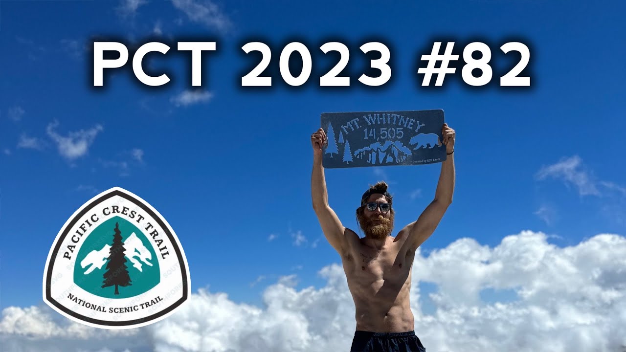 PCT 2023 Thru-Hike Vlog Ep 82: End of the PCT and Mt. Whitney Summit ...