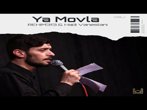 Huseyn Ya Movla - Hadi Vanestani |2024|