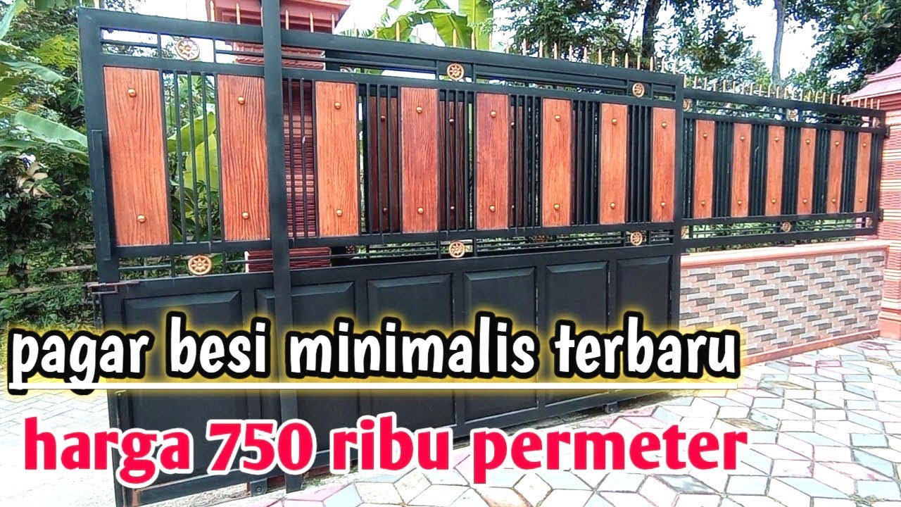 PAGAR BESI MINIMALIS Dengan Harga 750 ribu Per Meter Persegi‼️ - YouTube