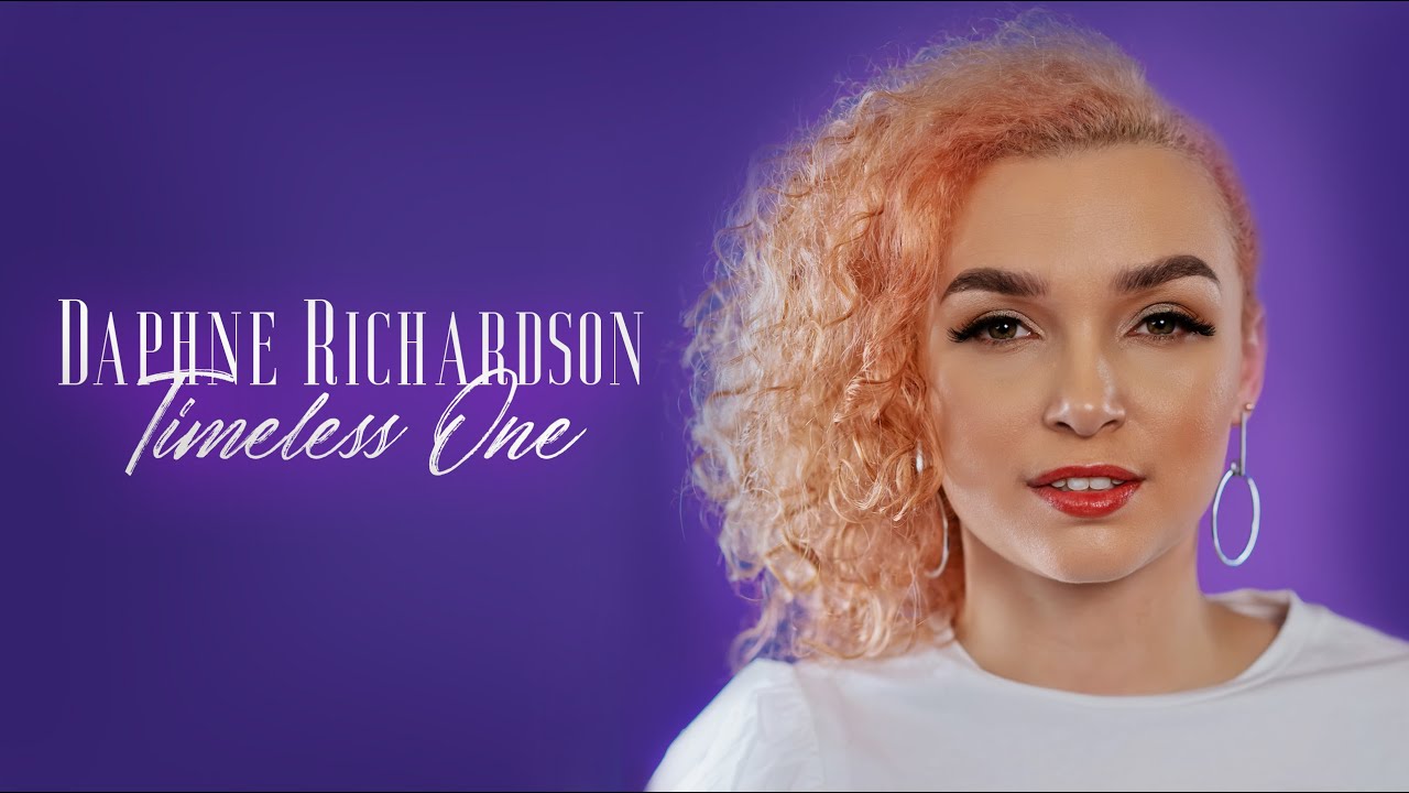 DAPHNE RICHARDSON - Timeless One [Official AUDIO] - YouTube