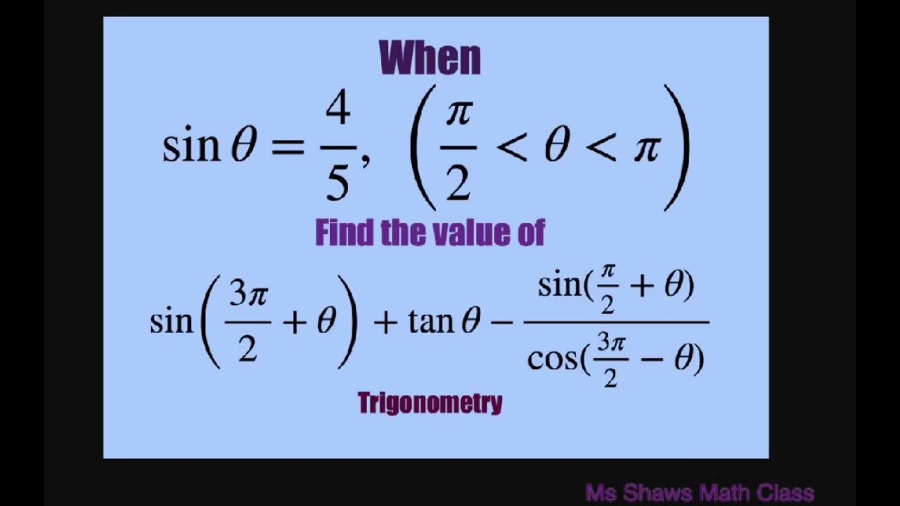 when-sin-x-4-5-find-value-of-sin-3pi-2-x-tan-x-sin-pi-2-x