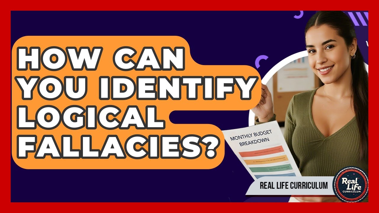 How Can You Identify Logical Fallacies? - Real Life Curriculum - YouTube