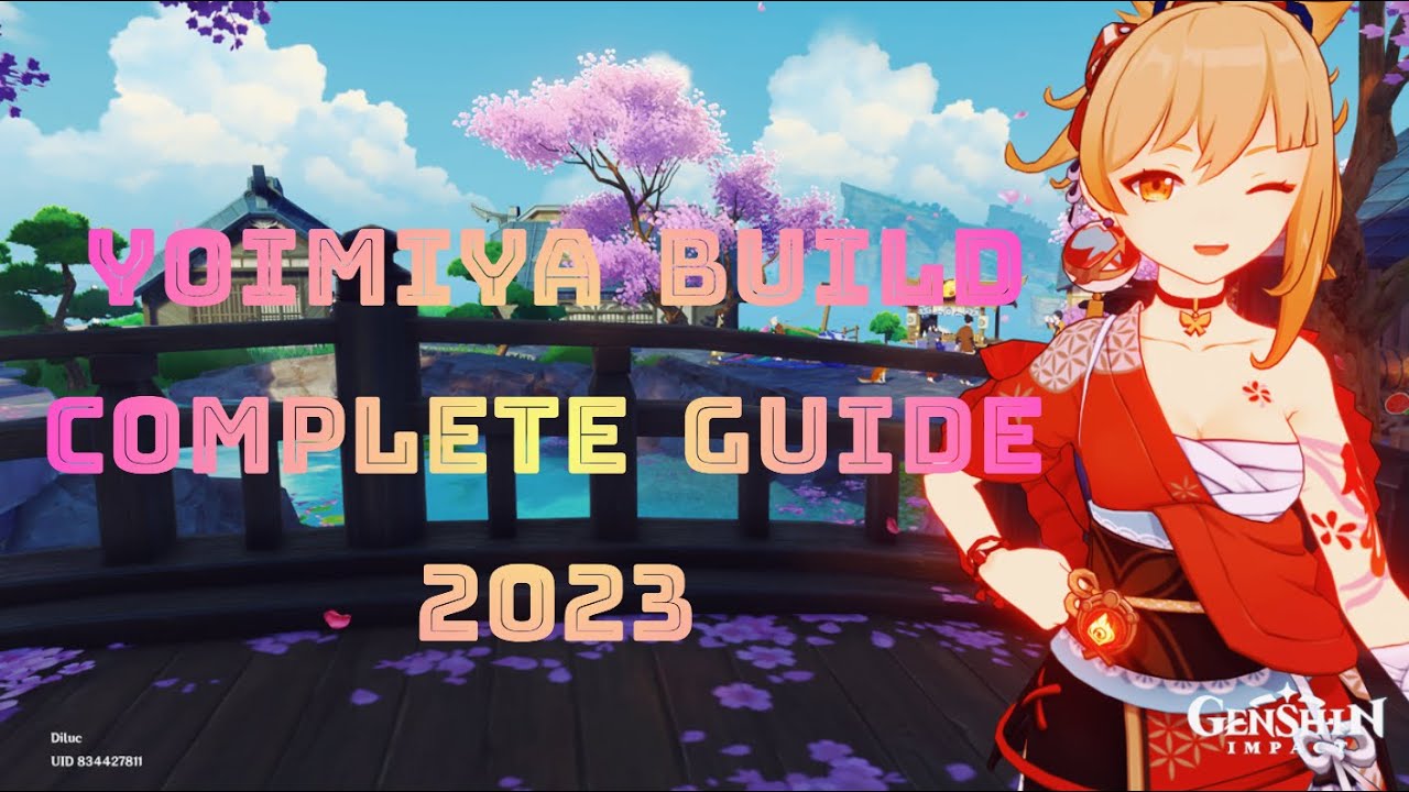 Yoimiya Build Complete Guide 2023 - YouTube