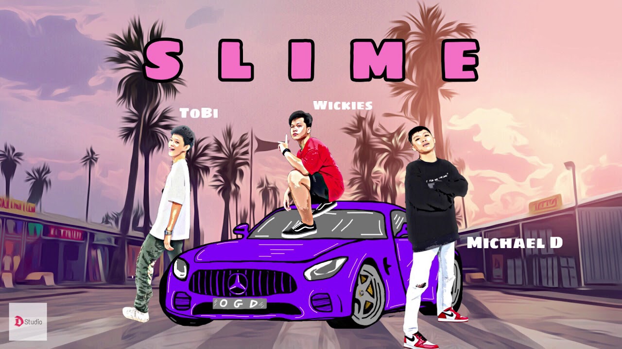 SLIME - Michael D ft. Wickies - TOBI (Prod. by Sinato) - YouTube