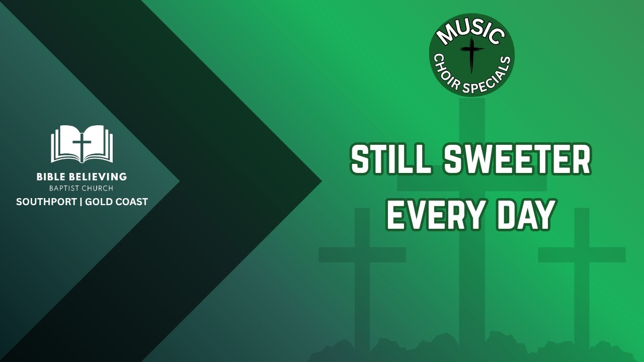 STILL SWEETER EVERY DAY | Christian Music Special - YouTube