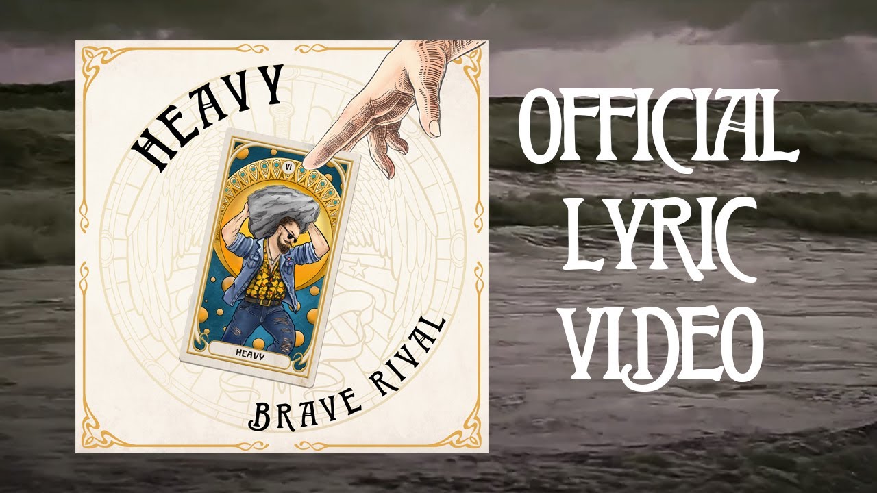 Brave Rival - Heavy (Official Lyric Video) - YouTube