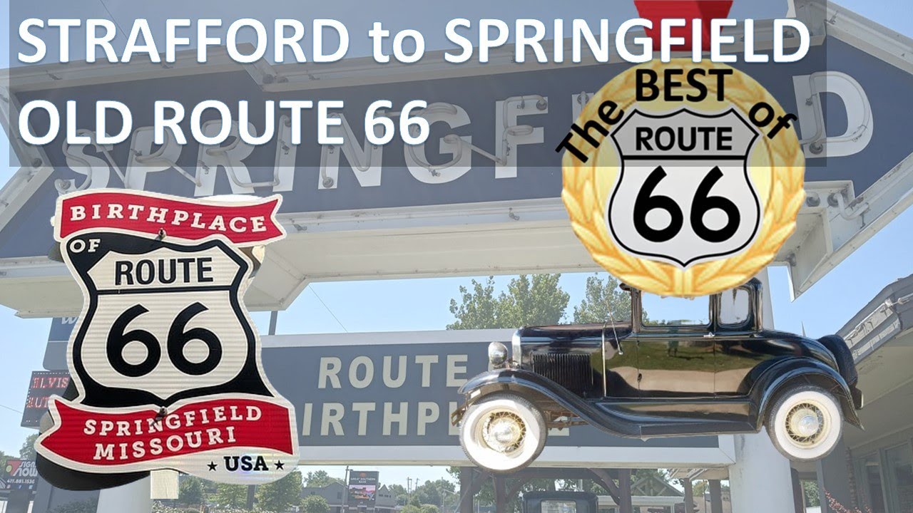 Route 66 STRAFFORD to SPRINGFIELD MISSOURI - Drive along Old Route 66 ...