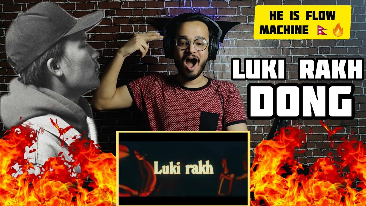 INDIAN RAPPER REACTS TO - DONG - Luki Rakh (Official Lyrics Video ...