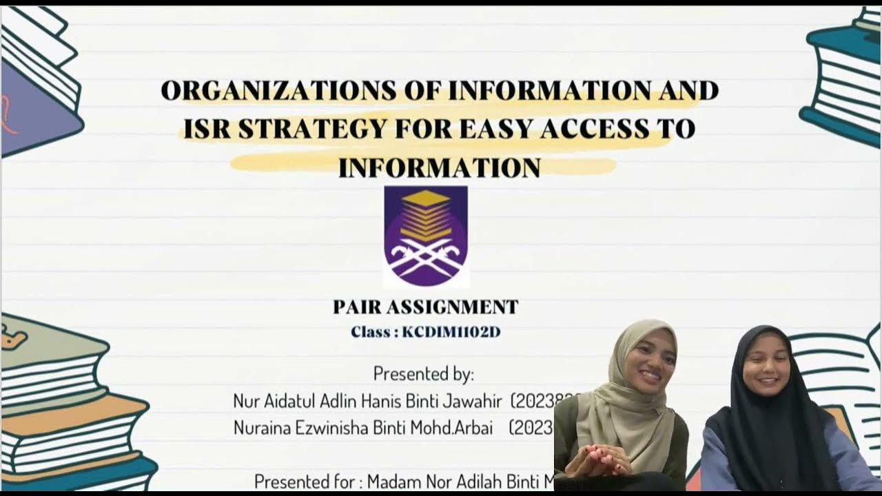 VIDEO PRESENTATION : ORGANIZATION OF INFORMATION AND ISR STRATEGY FOR ...