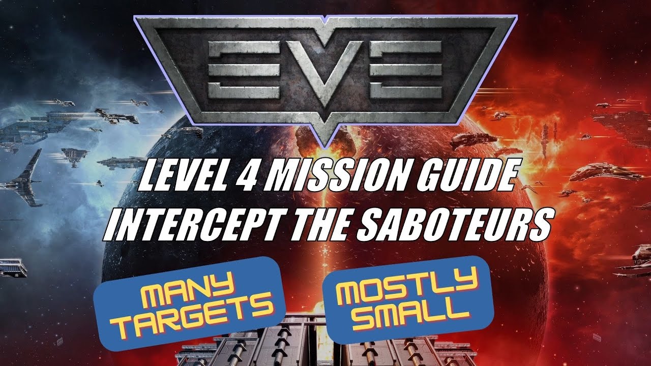 EVE Online: L4 Guide - Intercept the Saboteurs - YouTube