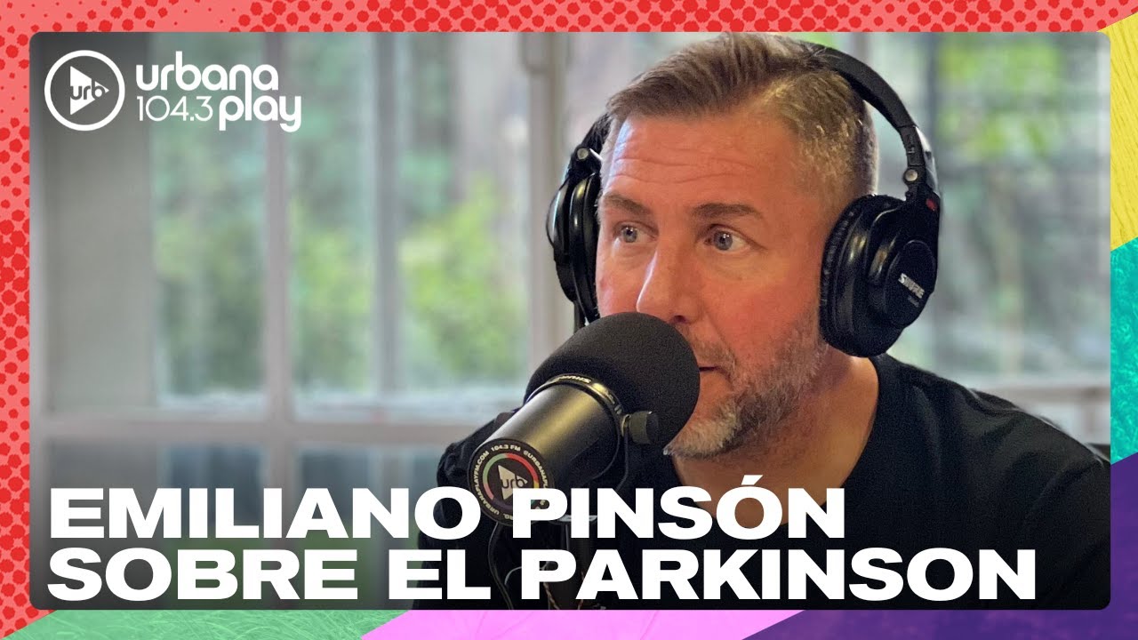 Emiliano Pinsón sobre el Parkinson: "Hay que dejarse ayudar" # ...