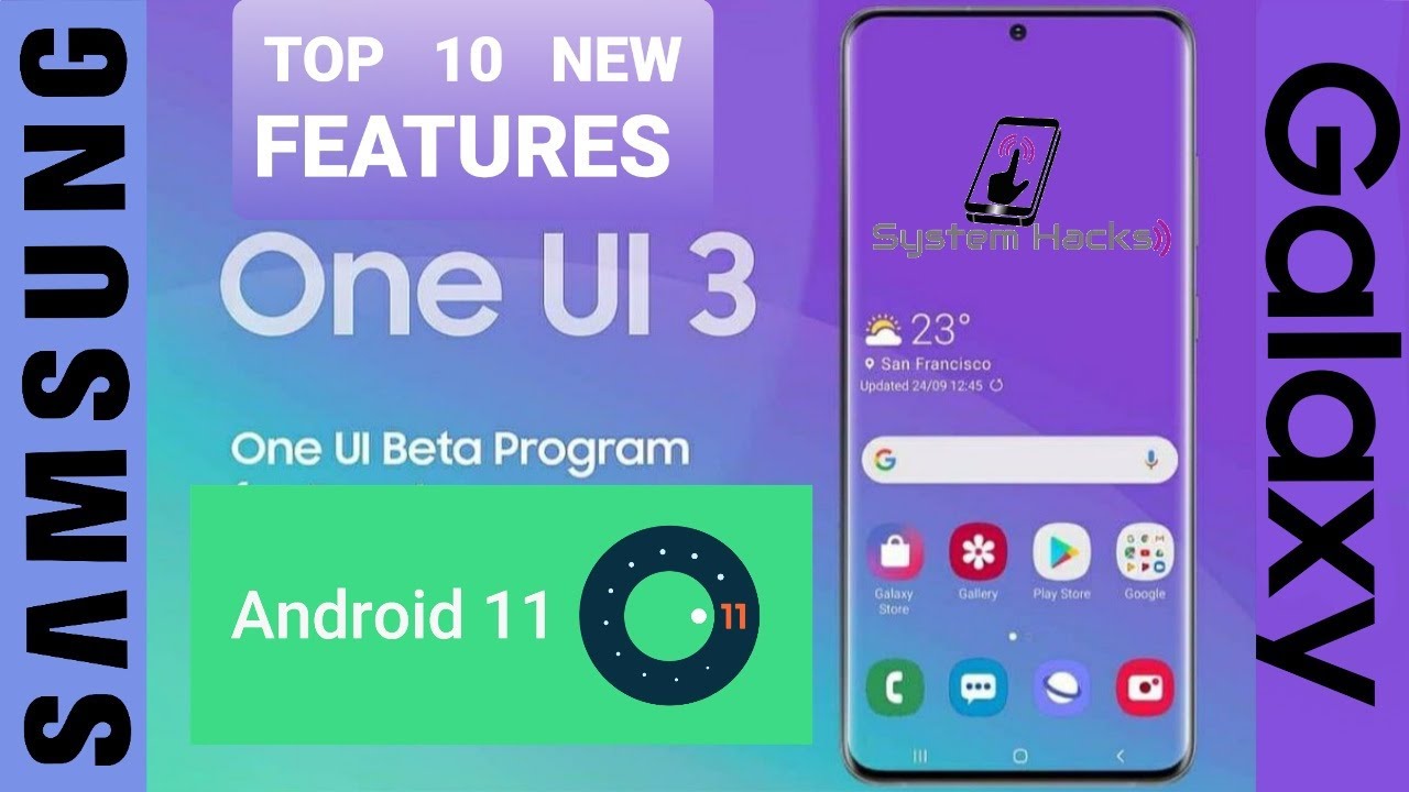 Samsung One Ui 3.0 & Android 11 - Top New Features, Comparison With One ...
