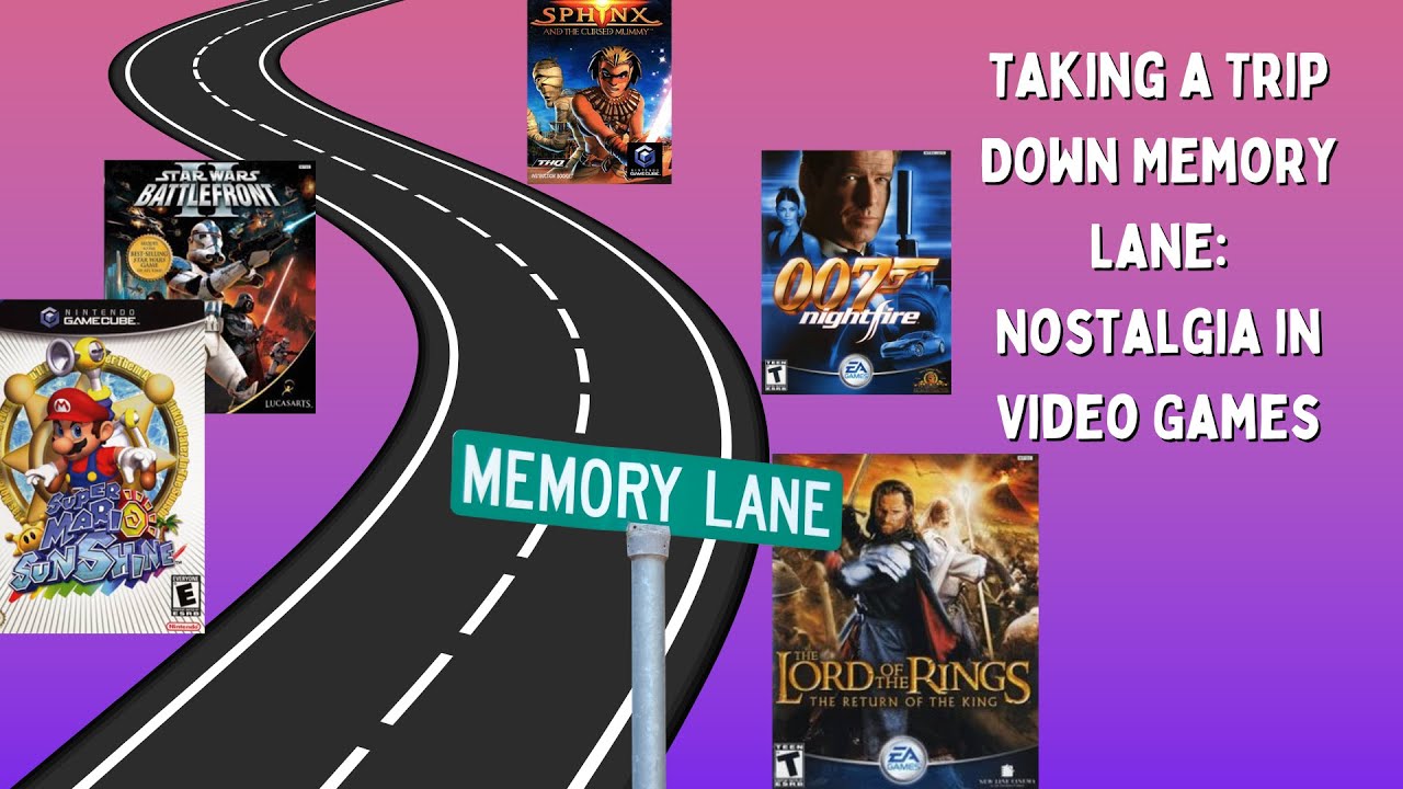 Podcast: Taking a Trip Down Memory Lane - Nostalgia in Video Games ...