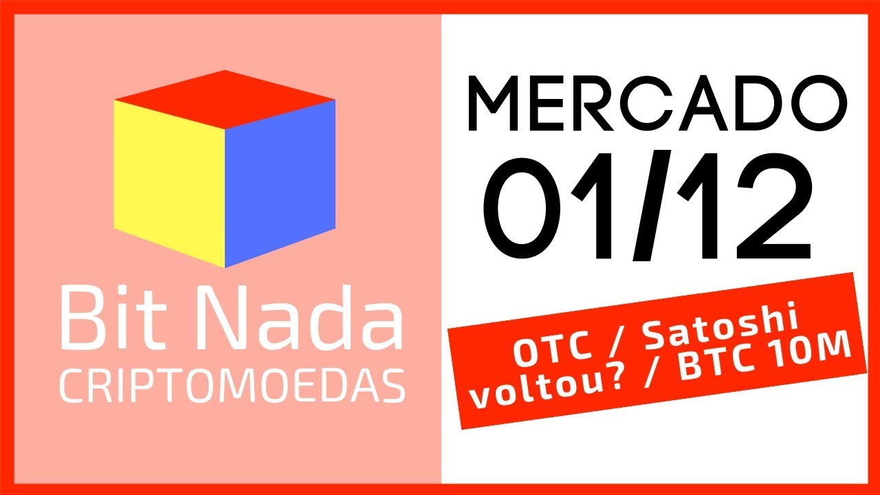 Mercado de Cripto! 01/12 Bitcoin em queda / OTC o que é? / BTC 10M USD ...