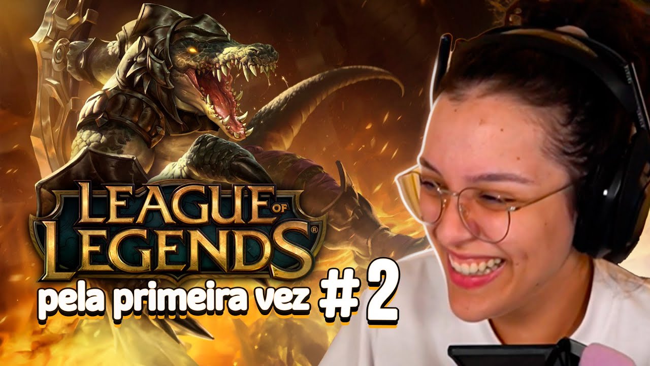 Maethe jogando League of Legends pela primeira vez #2 - YouTube