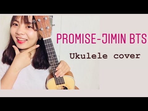 BTS JIMIN (지민) - Promise (약속) Ukulele-easy chords (English cover) - YouTube