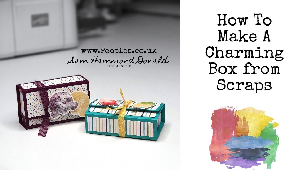 How To Make a Charming Box From Scraps - YouTube