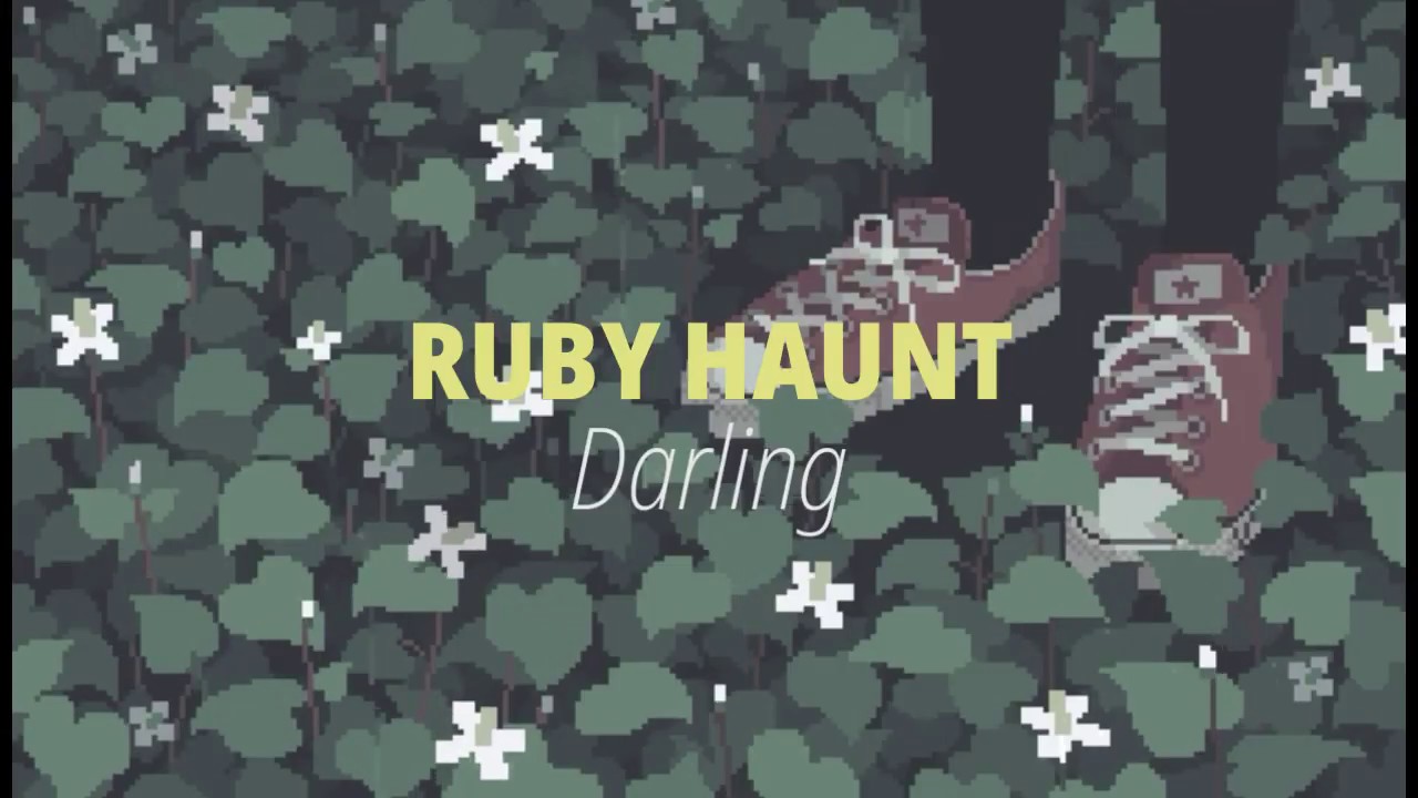 Ruby Haunt - Darling [subtítulos en español] - YouTube