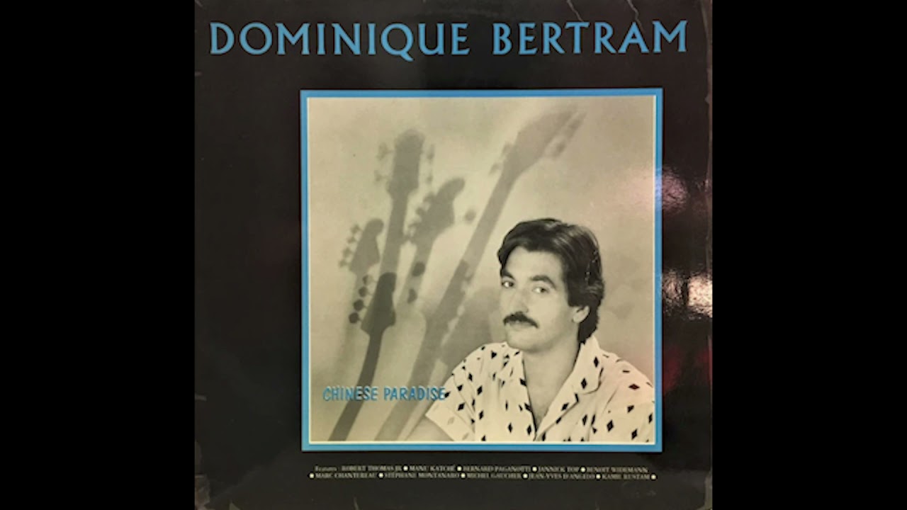 Dominique Bertram – Chinese Paradise (1985) FULL - YouTube