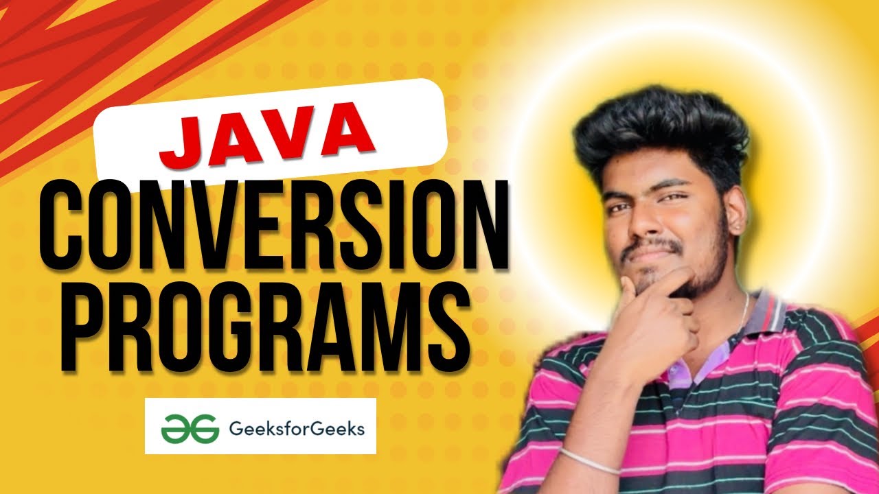 java conversion final part geeks for geeks - YouTube