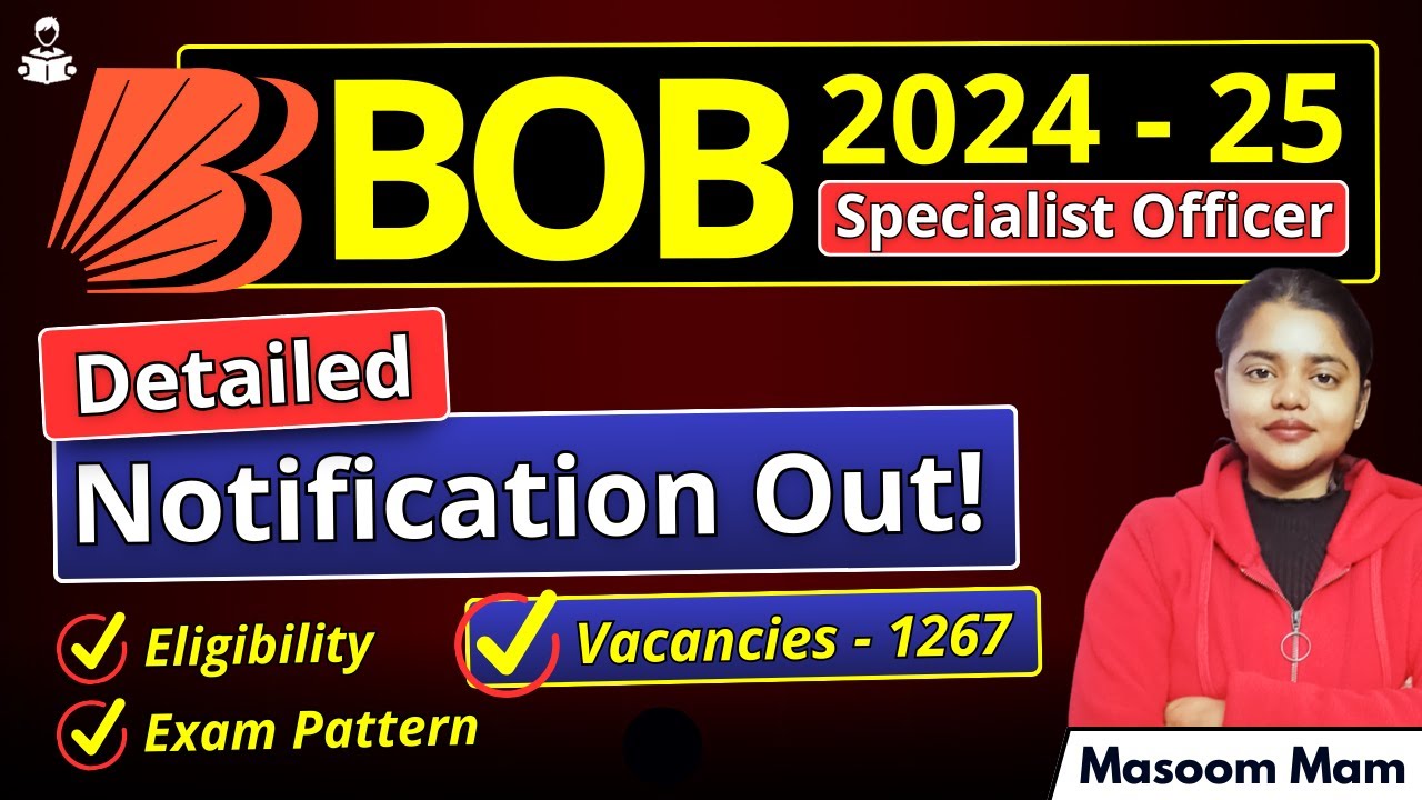 BOB 2024-25 Specialist Officer Recruitment: 1267 Vacancies | Apply Now ...