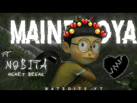 Maine Roya x Nobita 🙂 || Nobita Heart Break 💔🙁 || Nobita Love Shizuoka Status ❤️🥺