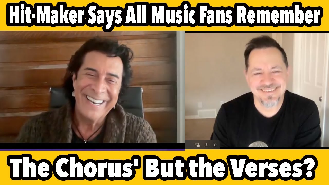 Hit Maker Says All Music Fans Remember The Chorus' But the Verses? Not ...