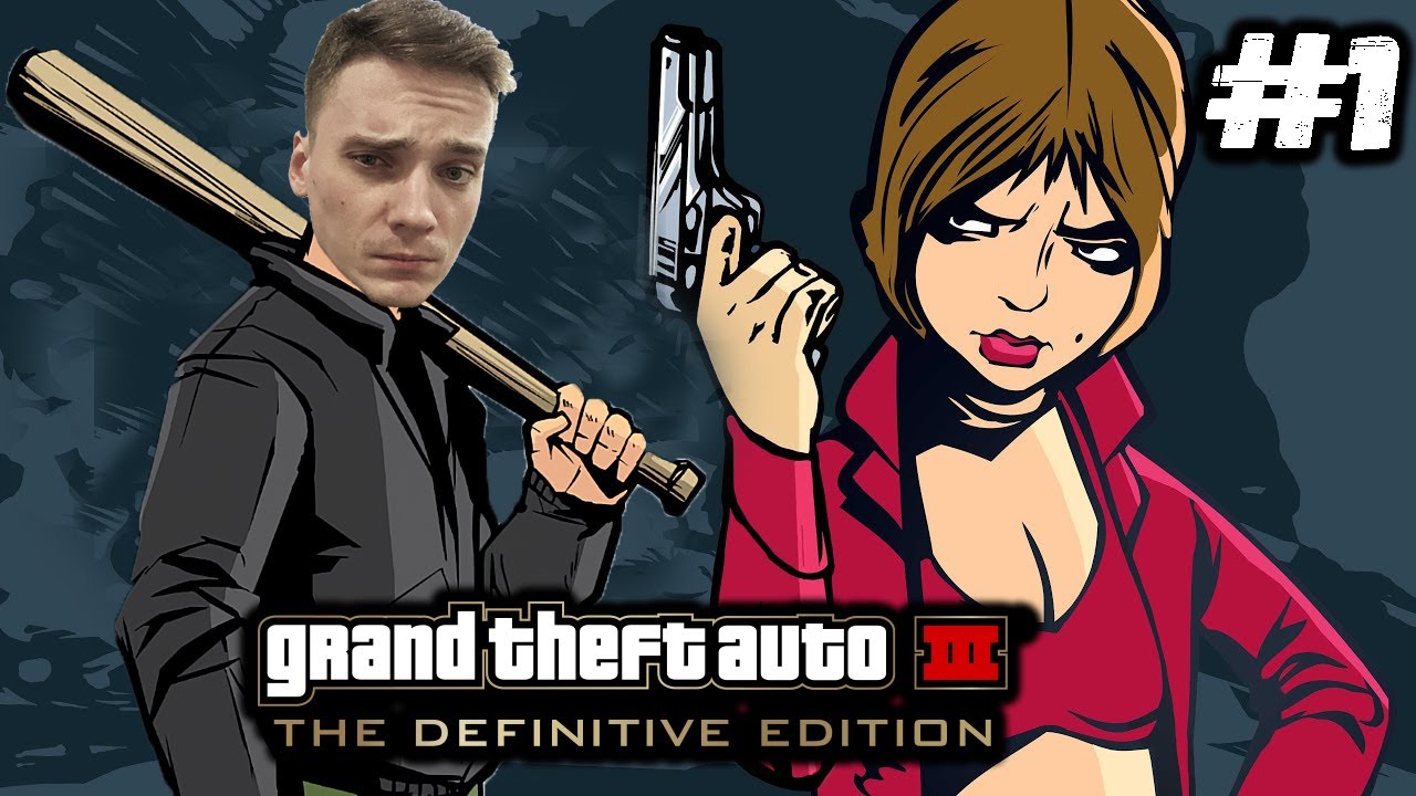 РУССКАЯ ОЗВУЧКА. ОБНОВЛЁННАЯ ГТА 3 Grand Theft Auto: The Trilogy – The ...