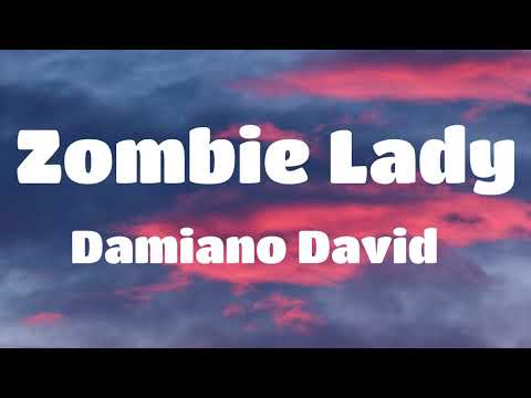 Damiano David - Zombie Lady (Lyrics)