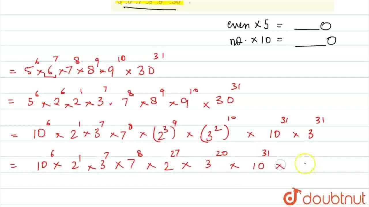 Find the number of zeros at the end in product 5^6 .6^7 .7^8 .8^9 .9^(10) .30^(31)\n. | CLASS 11 ...