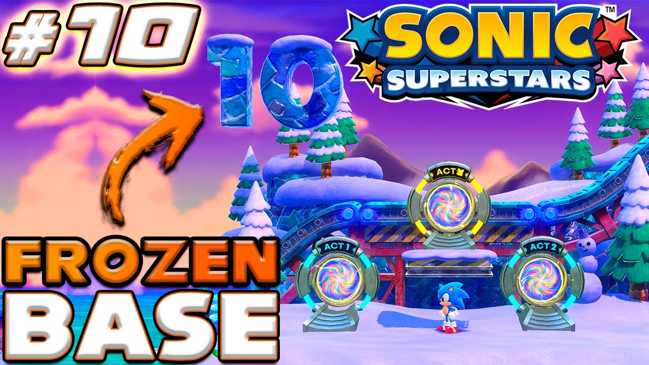 SONIC SUPERSTARS #10 | Frozen Base, o Décimo Mundo! // Gameplay em ...