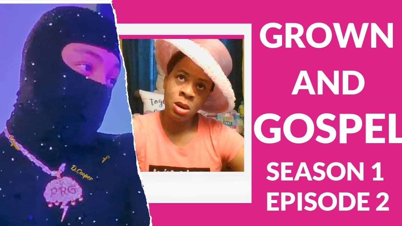 GROWN & GOSPEL SEASON 1 EPISODE 2 REVIEW | RECAP | Watch with Me | # ...